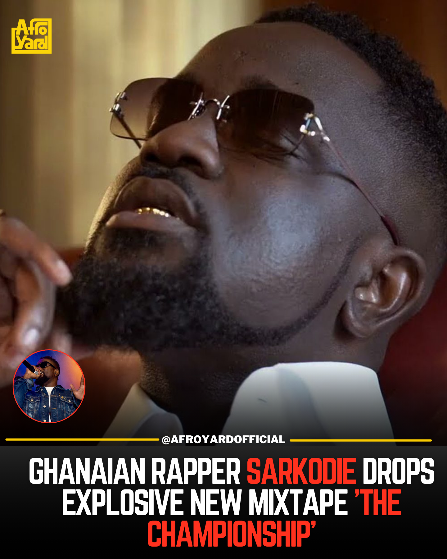Sarkodie Unleashes New Mixtape 'The Championship' – Stream Now ...